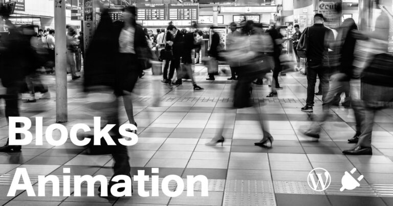 超簡単にブロックにアニメーションを付けるなら『Blocks Animation』が便利 – テーマサーチ